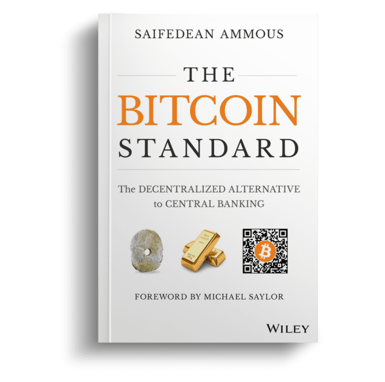 The Bitcoin Standard: Hardcover – Dr. Saifedean Ammous